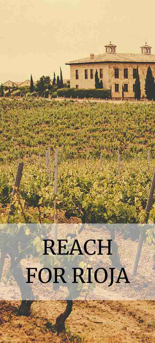 Reach for Rioja